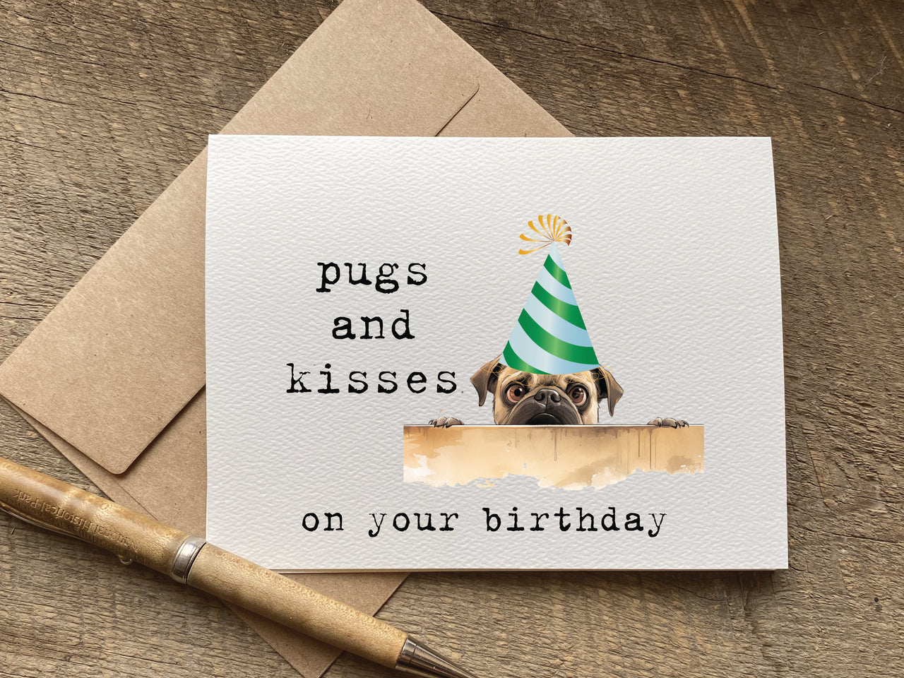 pugs and kisses on your birthday / funny dog pun birthday card / pug ...
