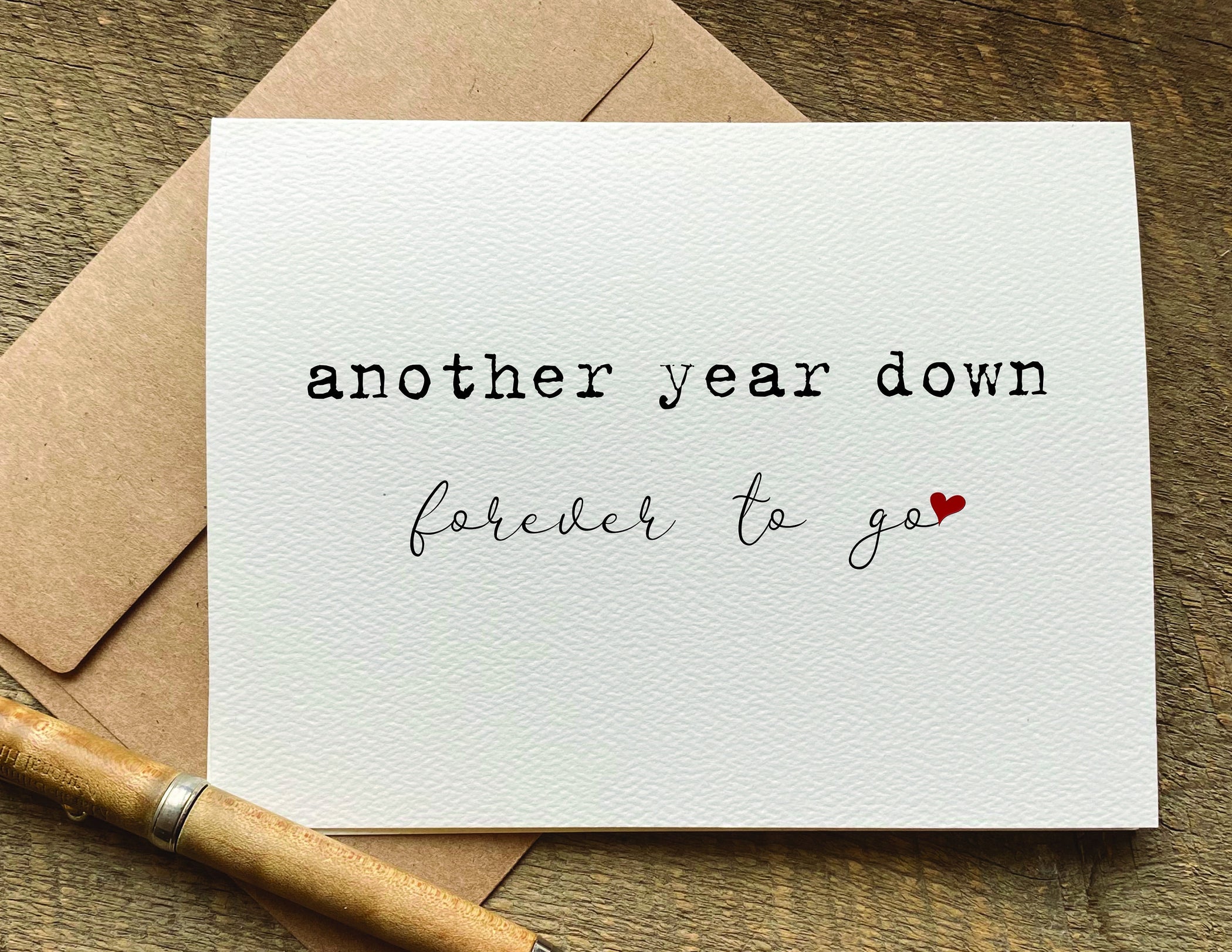 another year down. forever to go / anniversary card messages / happy ...